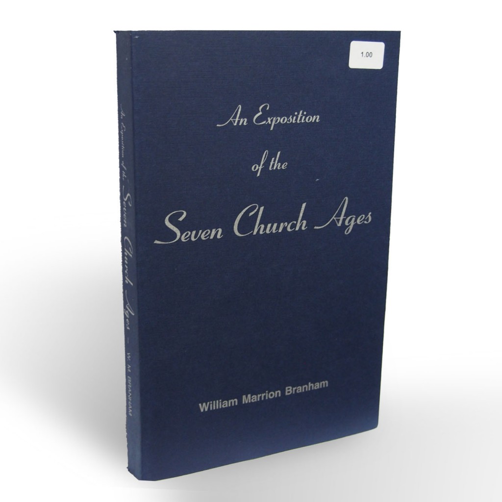 Seven Church Ages - Bro. William Branham - Word of Life Church, Johnson ...